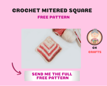 CROCHET MITERED SQUARE – CK Crafts